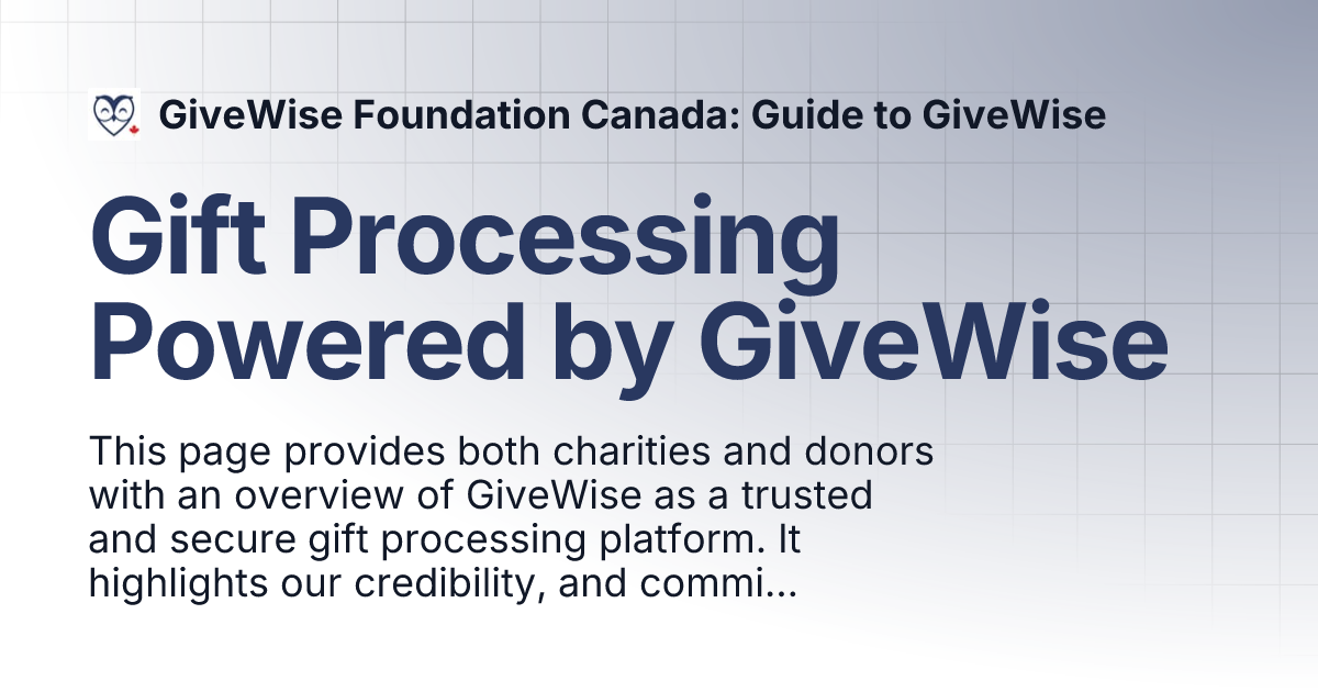 Gift Processing Powered by GiveWise | GiveWise Foundation Canada: Guide ...